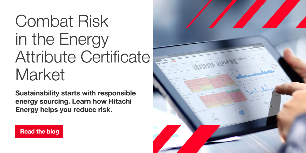 Mitigate Risk in the Energy Attribute Certificate Market | Hitachi Energy